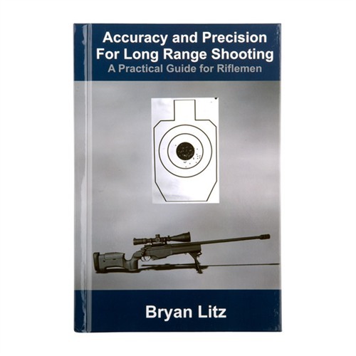 APPLIED BALLISTICS ACCURACY AND PRECISION FOR LONG RANGE SHOOTING ...